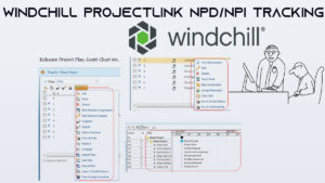 Windchill PLM use-case | Neel SMARTEC Consulting
